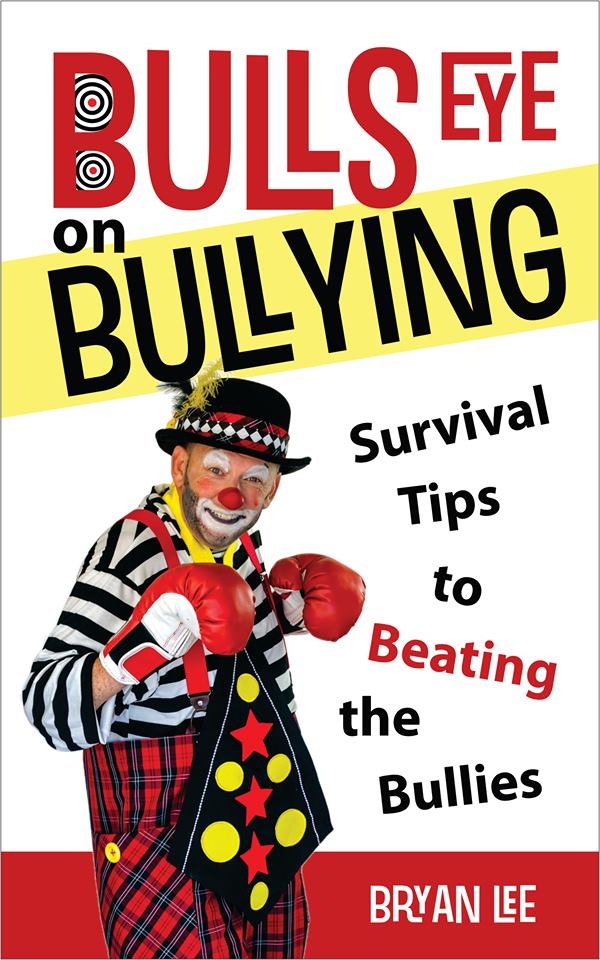 Hire Bullseye The Clown-- Bullying Bootcamps - Arts/Entertainment ...