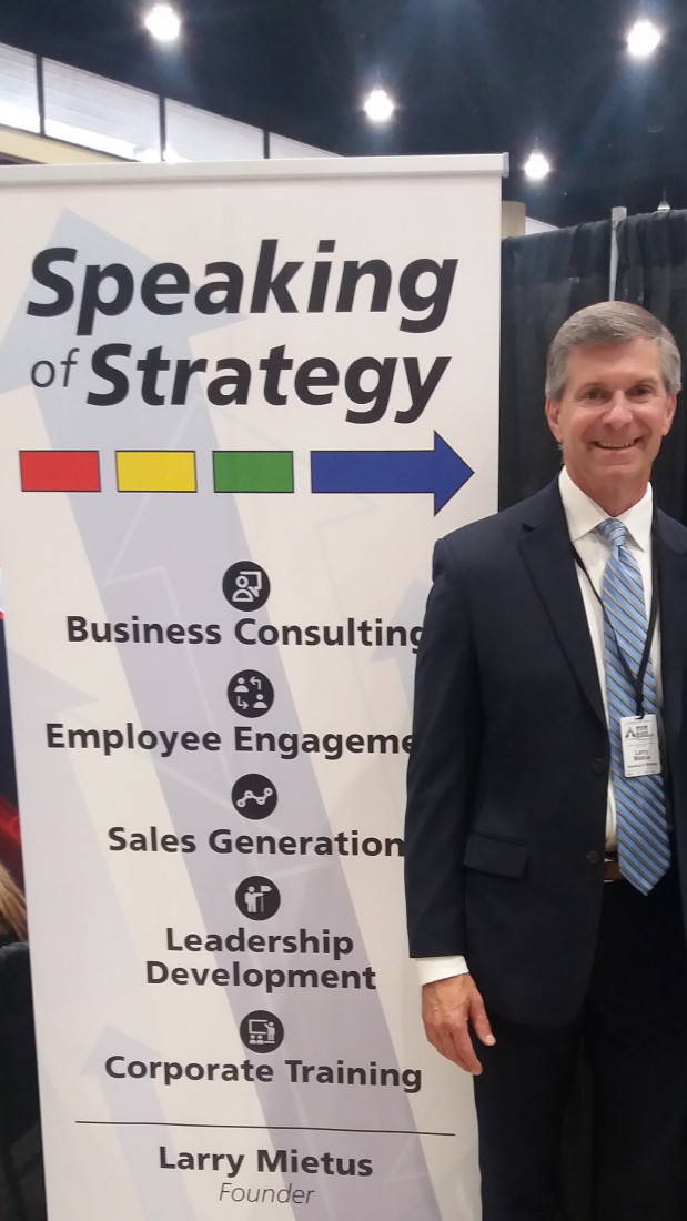 Hire Larry Mietus "Leadership Larry" - Business Motivational Speaker in ...